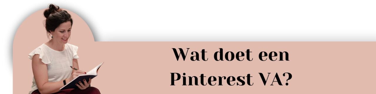 Wat doet een Pinterest VA? Dit kunnen je werkzaamheden zijn | Socially ...